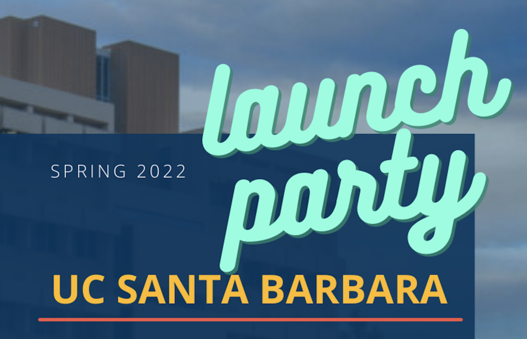 Spring 2022 Launch Party – Department of History, UC Santa Barbara