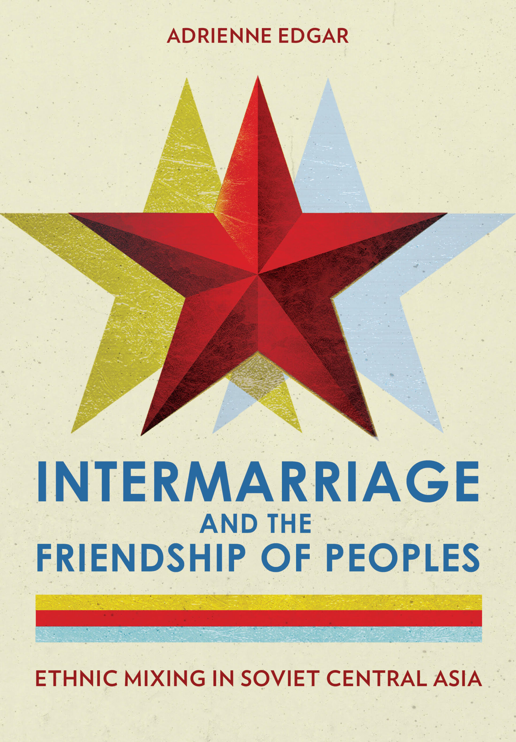 UCSB History Faculty Adrienne Edgar’s book Intermarriage and the ...